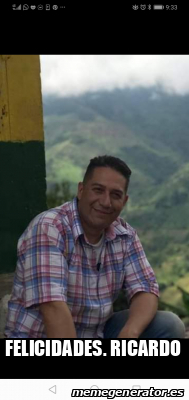 Meme Personalizado - Felicidades. Ricardo - 31774005