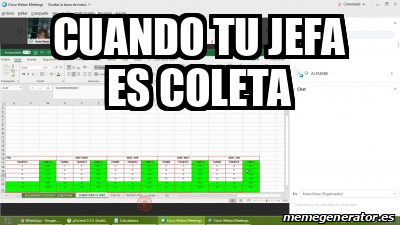 Meme Personalizado - cuando tu jefa es coleta - 31775129