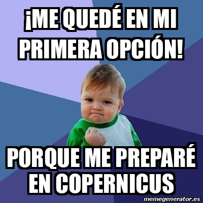 Meme Bebe Exitoso - ¡Me quedé en mi primera opción! Porque me preparé ...