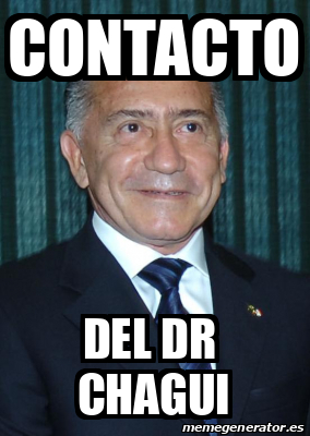 Meme Personalizado - Contacto Del Dr Chagui - 31778861