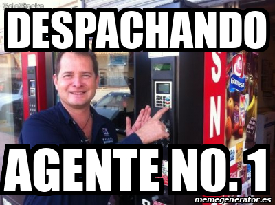 Meme Personalizado - DESPACHANDO AGENTE n0. 1 - 31780569