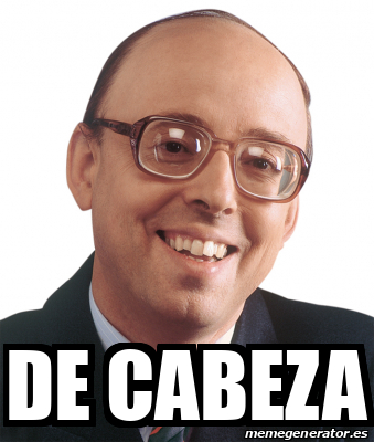 Meme Personalizado - DE CABEZA - 31785165