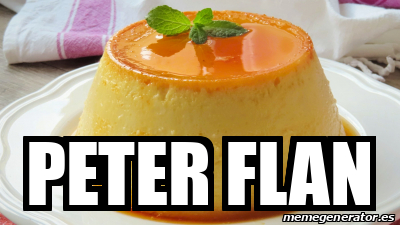Meme Personalizado - Peter flan - 31792889