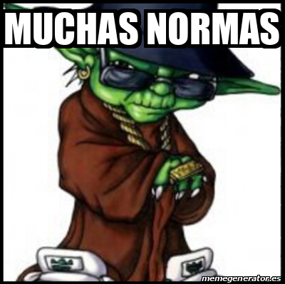 Meme Personalizado - Muchas normas - 31796878