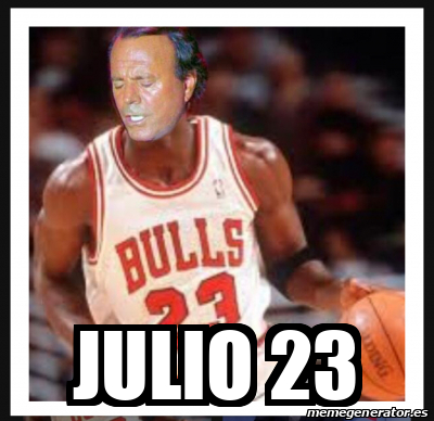 Meme Personalizado - Julio 23 - 31797925
