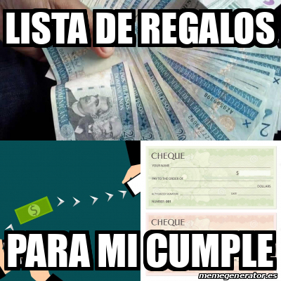 Meme Personalizado - Lista de regalos Para mi cumple - 31798592