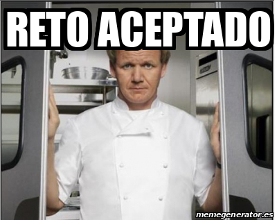 Meme Personalizado - Reto aceptado - 31799300