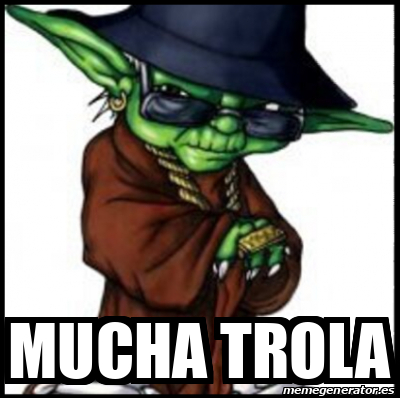 Meme Personalizado - Mucha trola - 31799573