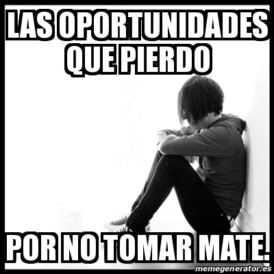 Meme First World Problems - las oportunidades que pierdo por no tomar ...