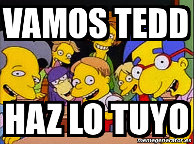 Meme Personalizado - Vamos Tedd Haz lo tuyo - 31800001