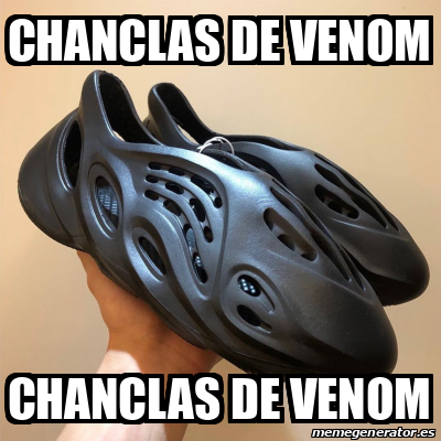 Meme Personalizado - chanclas de venom chanclas de venom - 31803497