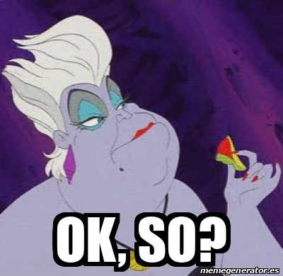 Meme Personalizado - Ok, so? - 31805391
