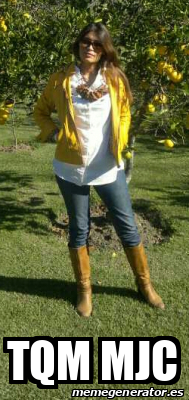 Meme Personalizado - TQM MJC - 31805627
