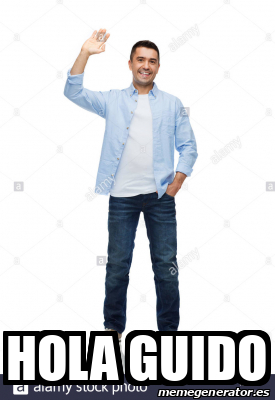 Meme Personalizado - hola guido - 31806621