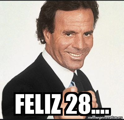 Meme Personalizado - FELIZ 28.... - 31810050
