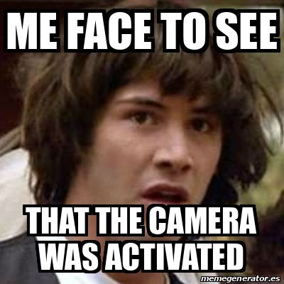 Meme Keanu Reeves - me face to see that the camera was activated - 31810116