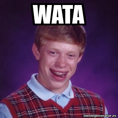 Meme Bad Luck Brian - wata - 31811847