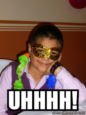 Meme Personalizado - Uhhhh! - 31813638