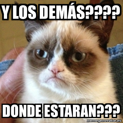 Meme Grumpy Cat - y los demás???? donde estaran??? - 31813712