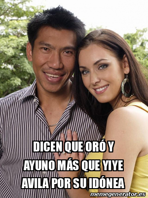 Meme Personalizado - Dicen que oró y ayuno más que Yiye Avila por su ...