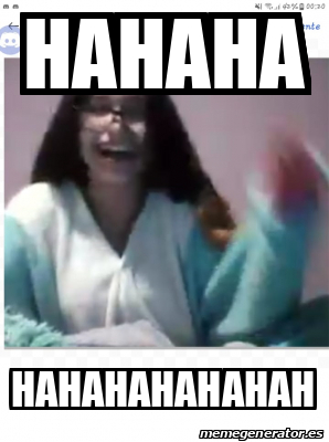 Meme Personalizado - HAHAHA HAHAHAHAHAHAH - 31816487