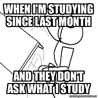 Meme Desk Flip Rage Guy - when i'm studying since last month and they ...