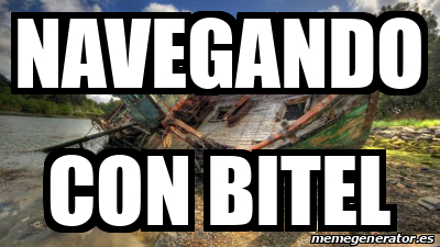 Meme Personalizado - Navegando Con bitel - 31822044
