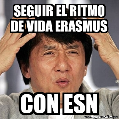 Meme Jackie Chan - seguir el ritmo de vida erasmus con esn - 31826218