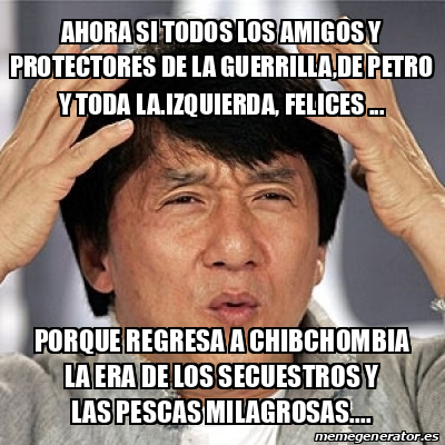 Meme Jackie Chan - AHORA SI TODOS LOS AMIGOS Y PROTECTORES DE LA ...