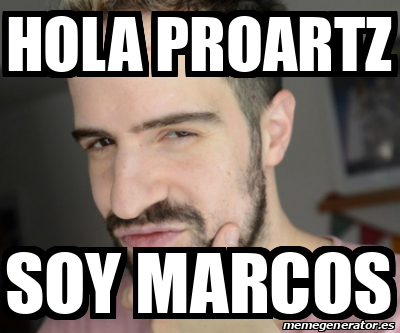 Meme Personalizado - hola proartz soy marcos - 31831321