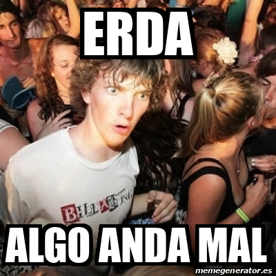 Meme Sudden Realization Ralph - erda algo anda mal - 31831551