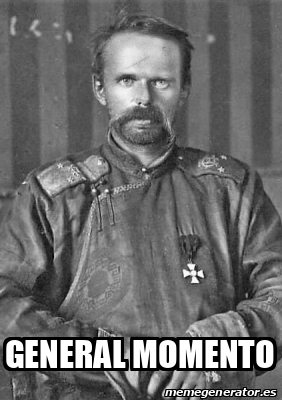 Meme Personalizado - General momento - 31833126