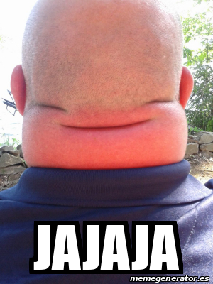 Meme Personalizado - Jajaja - 31836276