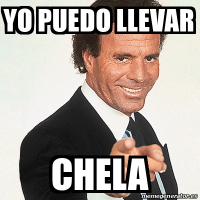 Meme Julio Iglesias - yo puedo llevar chela - 31838098