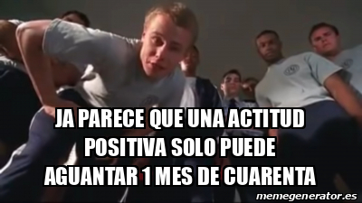 Meme Personalizado - ja parece que una actitud positiva solo puede ...