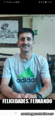 Meme Personalizado - Felicidades. Fernando - 31840498