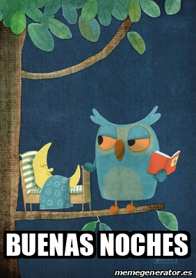 Meme Personalizado - Buenas noches - 31842802