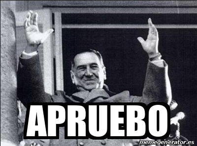 Meme Personalizado - APruebo - 31843760