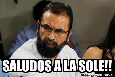 Meme Personalizado - saludos a la sole!! - 31843918