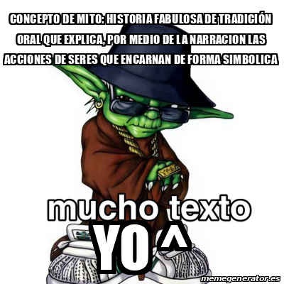 Meme Personalizado - Concepto de mito: historia fabulosa de tradición ...