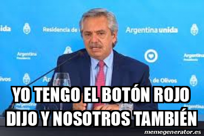 Meme Personalizado - YO TENGO EL BOTÓN ROJO DIJO Y NOSOTROS TAMBIÉN ...