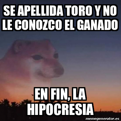 Meme Personalizado - se apellida toro y no le conozco el ganado - 31851795