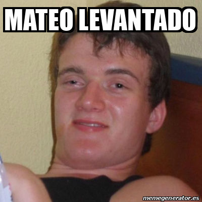 Meme Stoner Stanley - MATEO LEVANTADO - 31853949