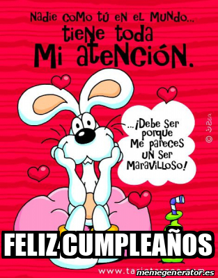 Meme Personalizado - FELIZ CUMPLEAÑOS - 31856215