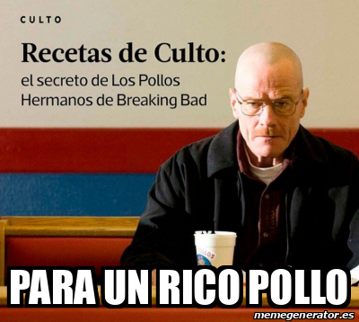 Meme Personalizado - Para un rico pollo - 31858037