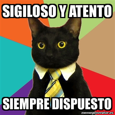 Meme Business Cat - SIGILOSO Y ATENTO SIEMPRE DISPUESTO - 31862254