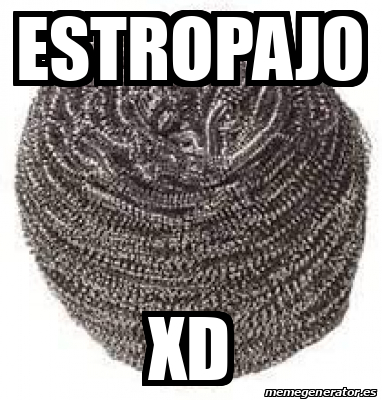Meme Personalizado - estropajo xd - 31862380