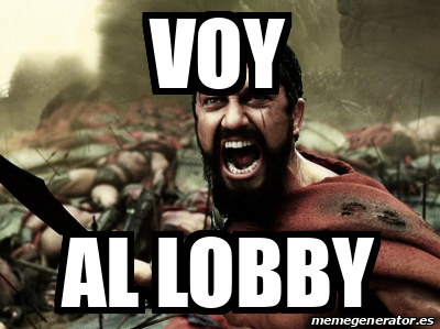 Meme Personalizado - Voy Al lobby - 31862673