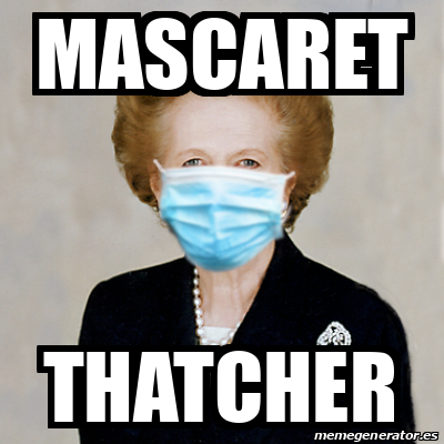 Meme Personalizado - MASCARET THATCHER - 31866813