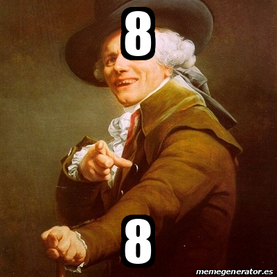 Meme Joseph Ducreux - 8 8 - 31868313